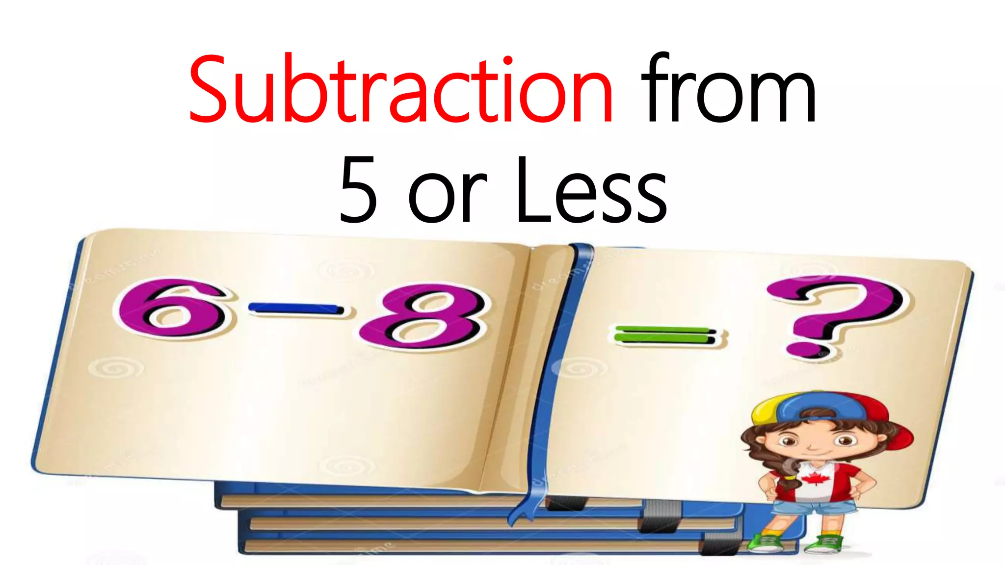Subtraction with Sums of 5 or Less | PPT