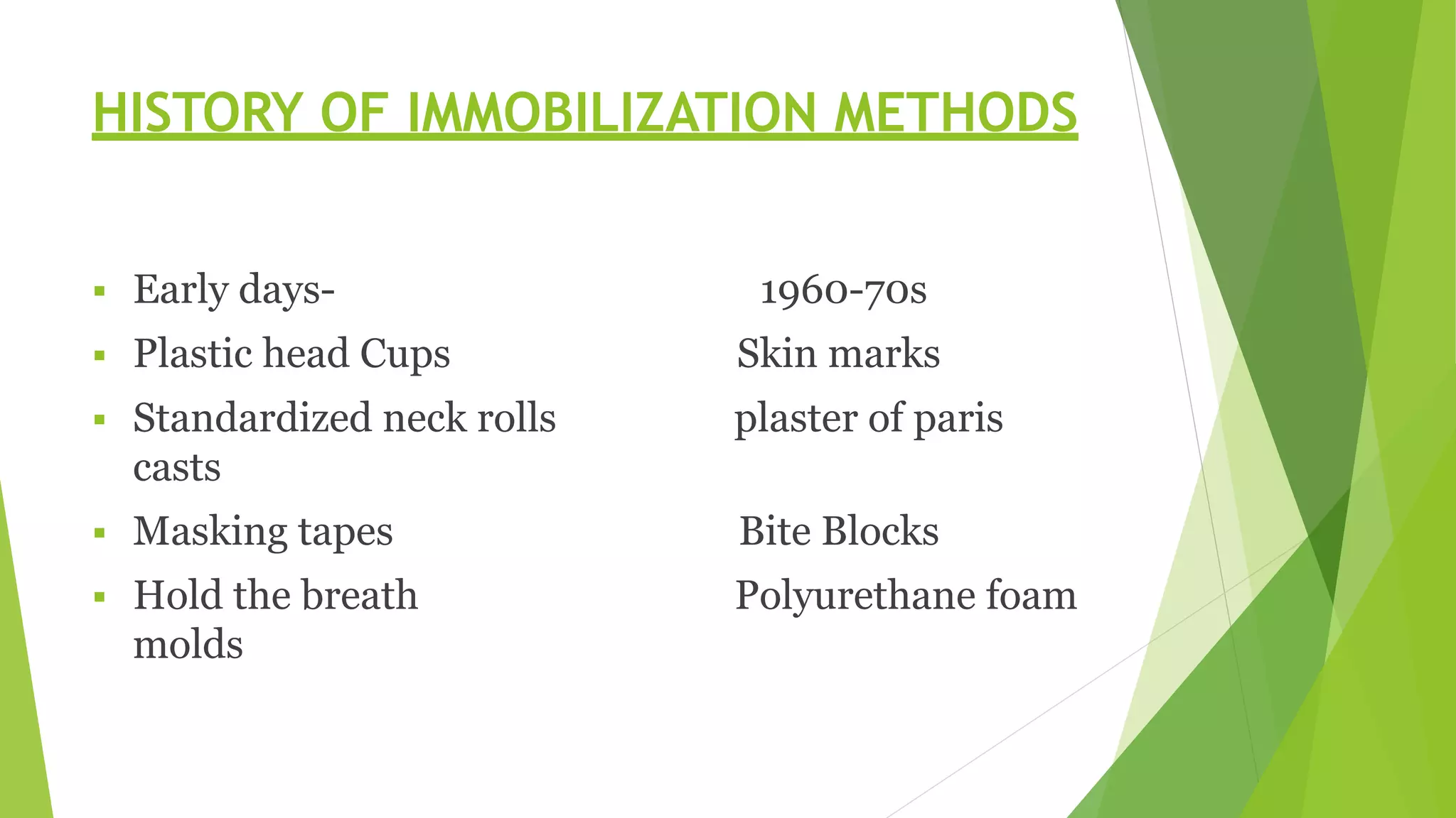 IMMOBILIZATION IN RADIOTHERAPY | PPTX