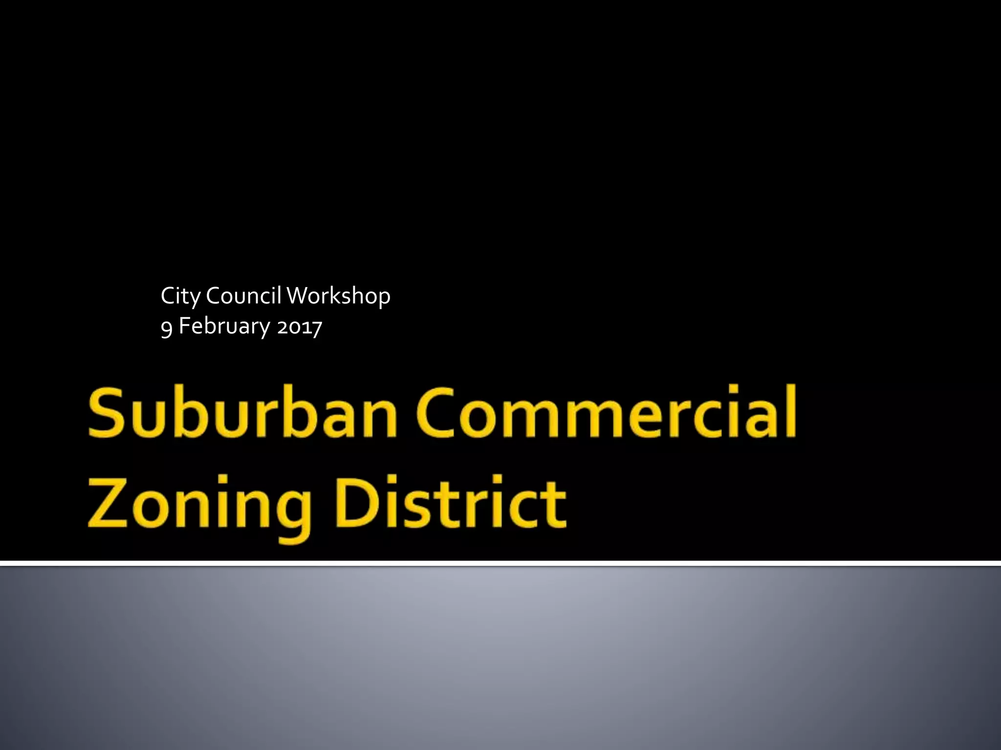 Suburban Commercial Zoning Districts | PPT