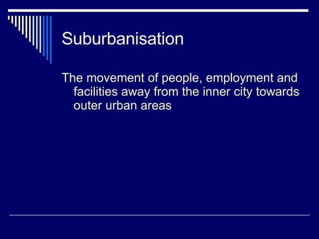 Suburbanisation | PPT
