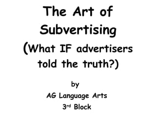 Subvertising 3rd | PPT