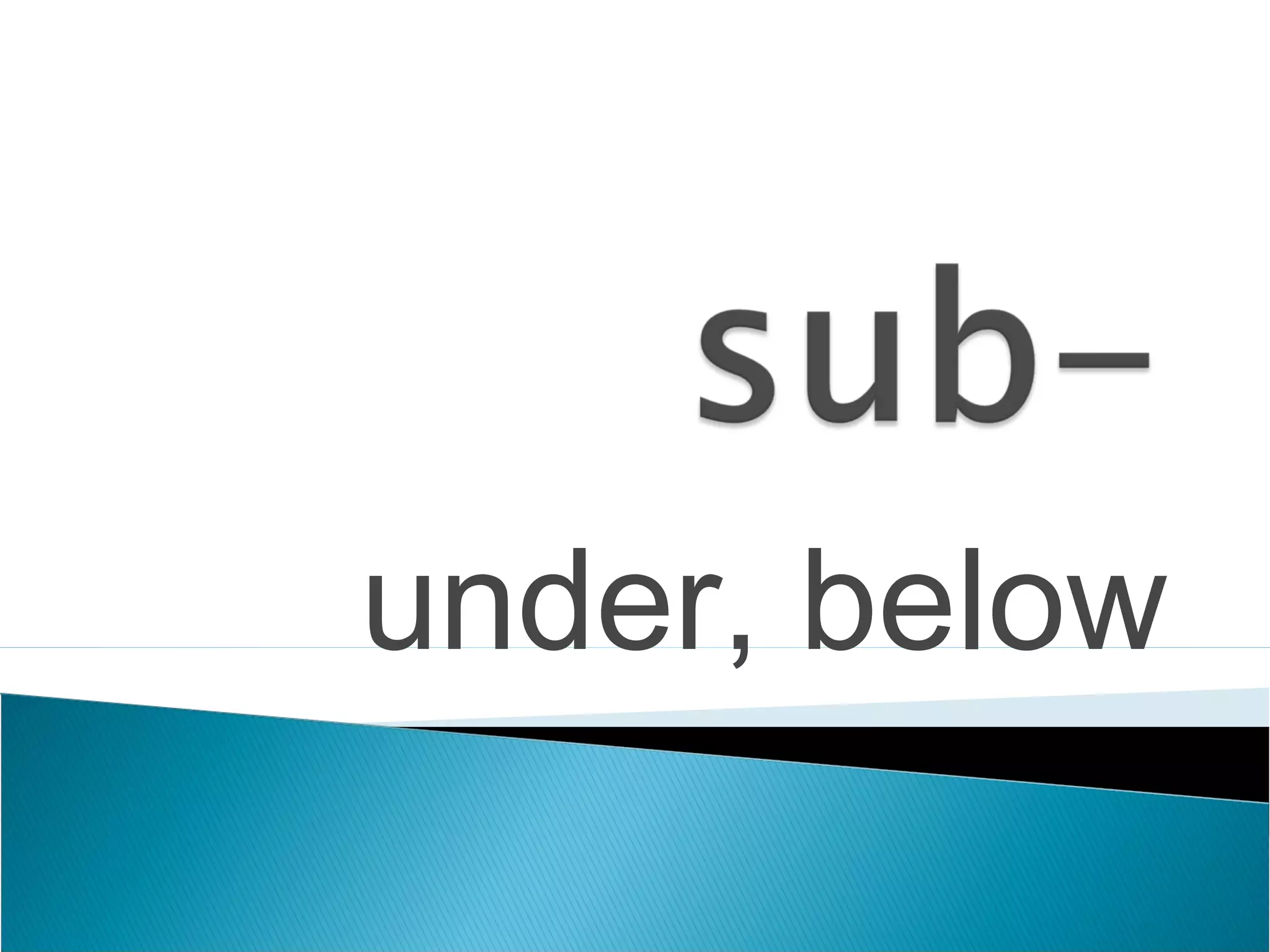 Sub vocabulary words | PPT