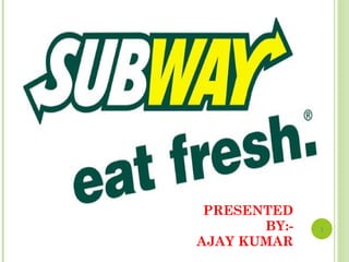 Subway Slogan