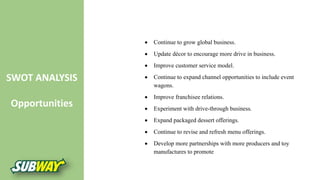 Subway: The Franchising Concept in India through Service Marketing | PPTX
