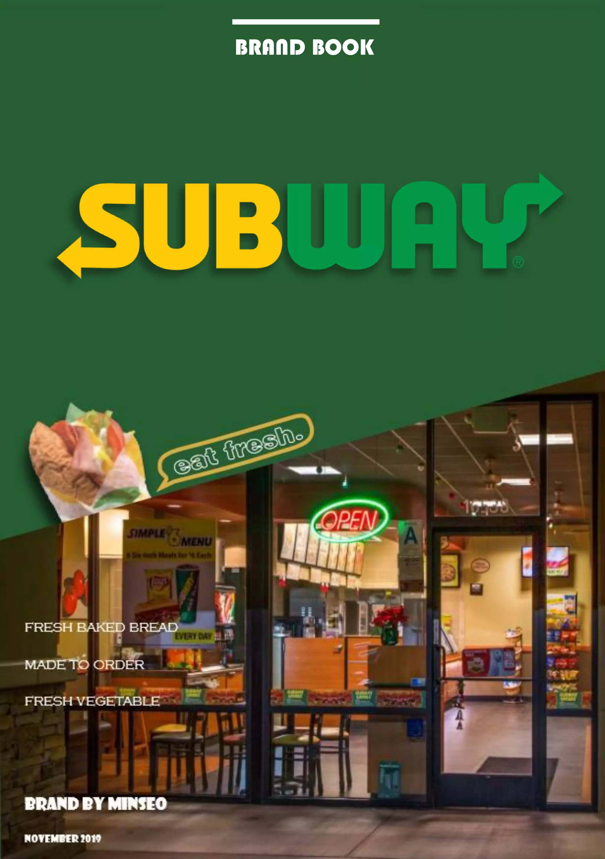 서브웨이 브랜드북_Subway brand book_장민서 | PDF