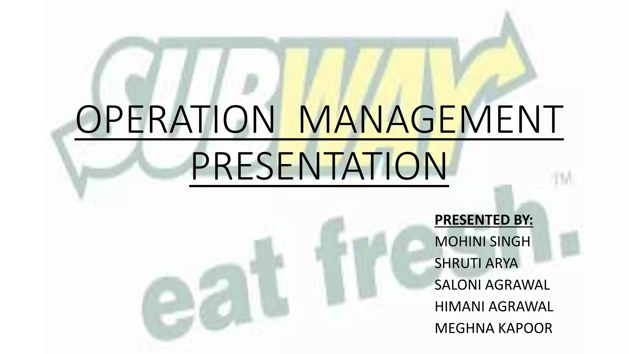 Subway operations ppt | PPTX