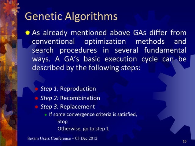 SUC Brasil 2012 : Optimization of a Floating Platforms Mooring System Based on a Genetic ...