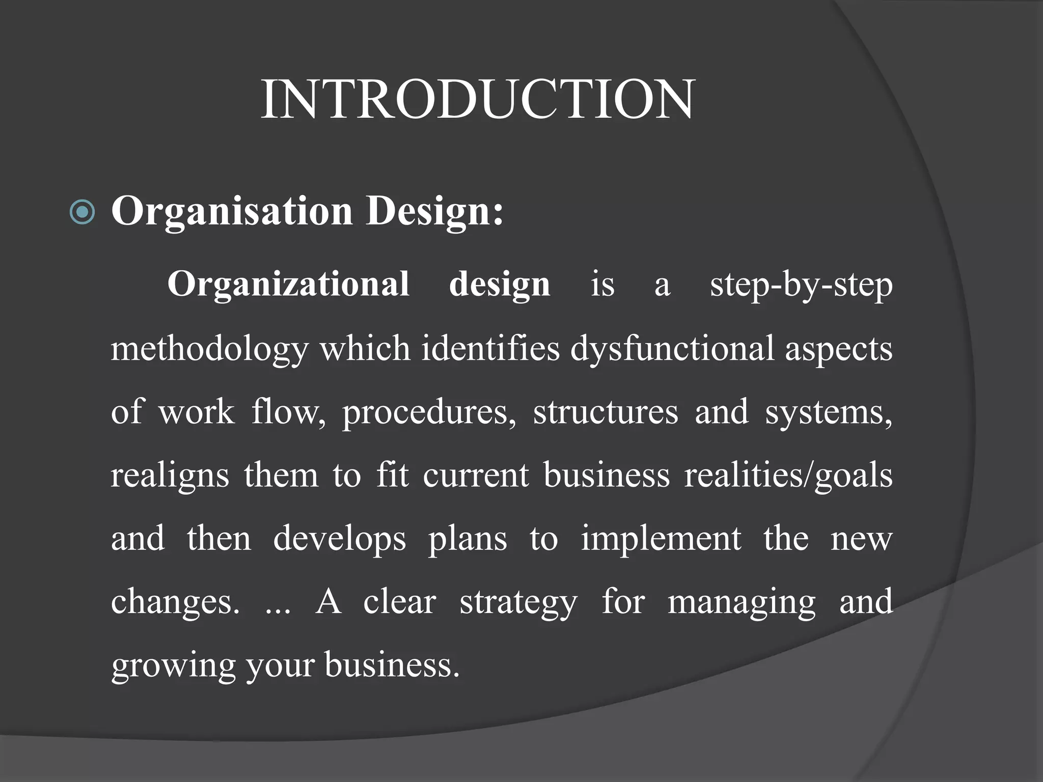 Success and failure in organisation design | PPTX