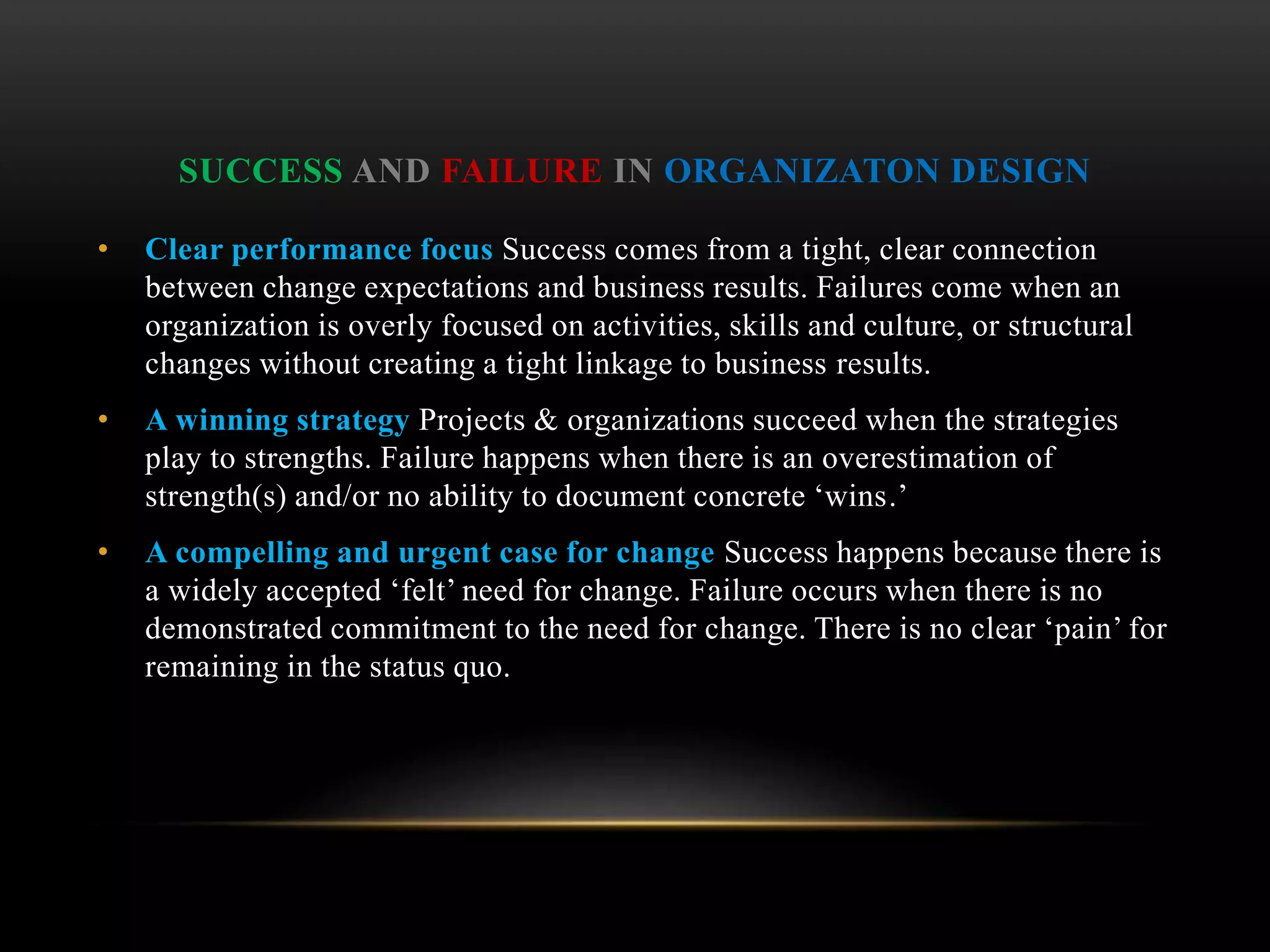 Success and failure in organizaton design | PPTX
