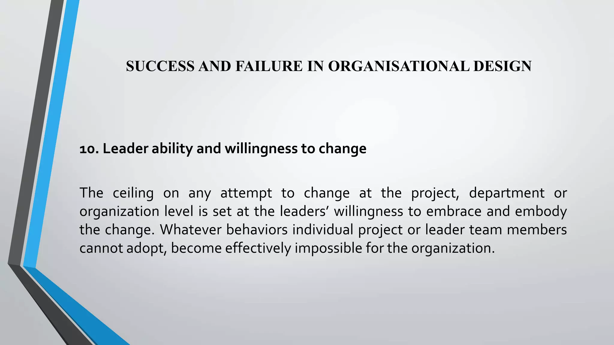 Success and failure of organization design mba b_73 | PPTX