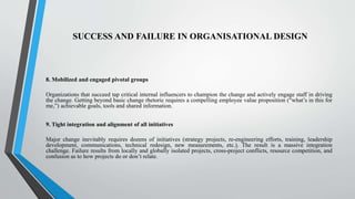 Success and failure of organization design mba b_73 | PPTX