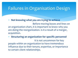 Success and Failures in Organisation Design | PPT