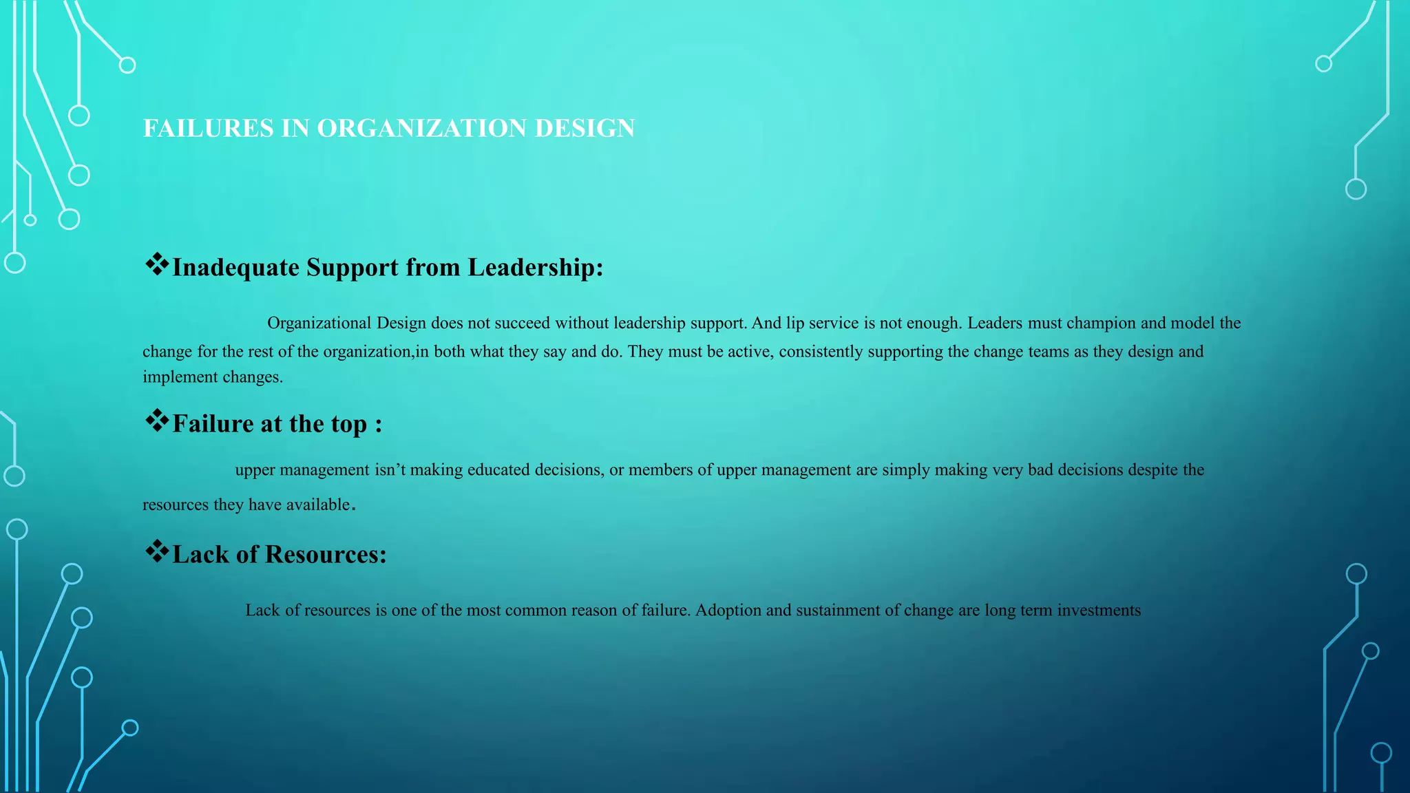 Success and failures in organization design | PPT