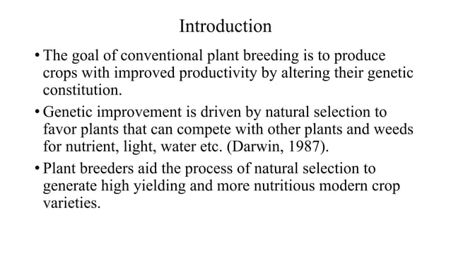 Successes and limitations of conventional plant breeding methods | PPTX ...