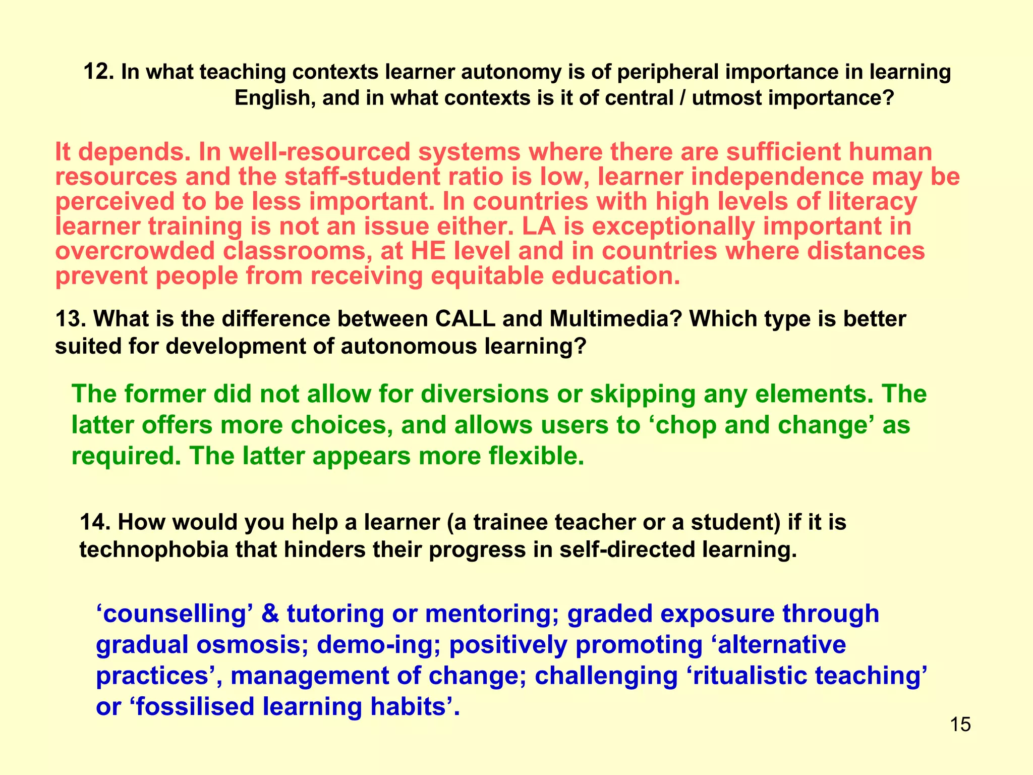 Successful Learner Autonomy and Learner Independence in Self-Directed ...