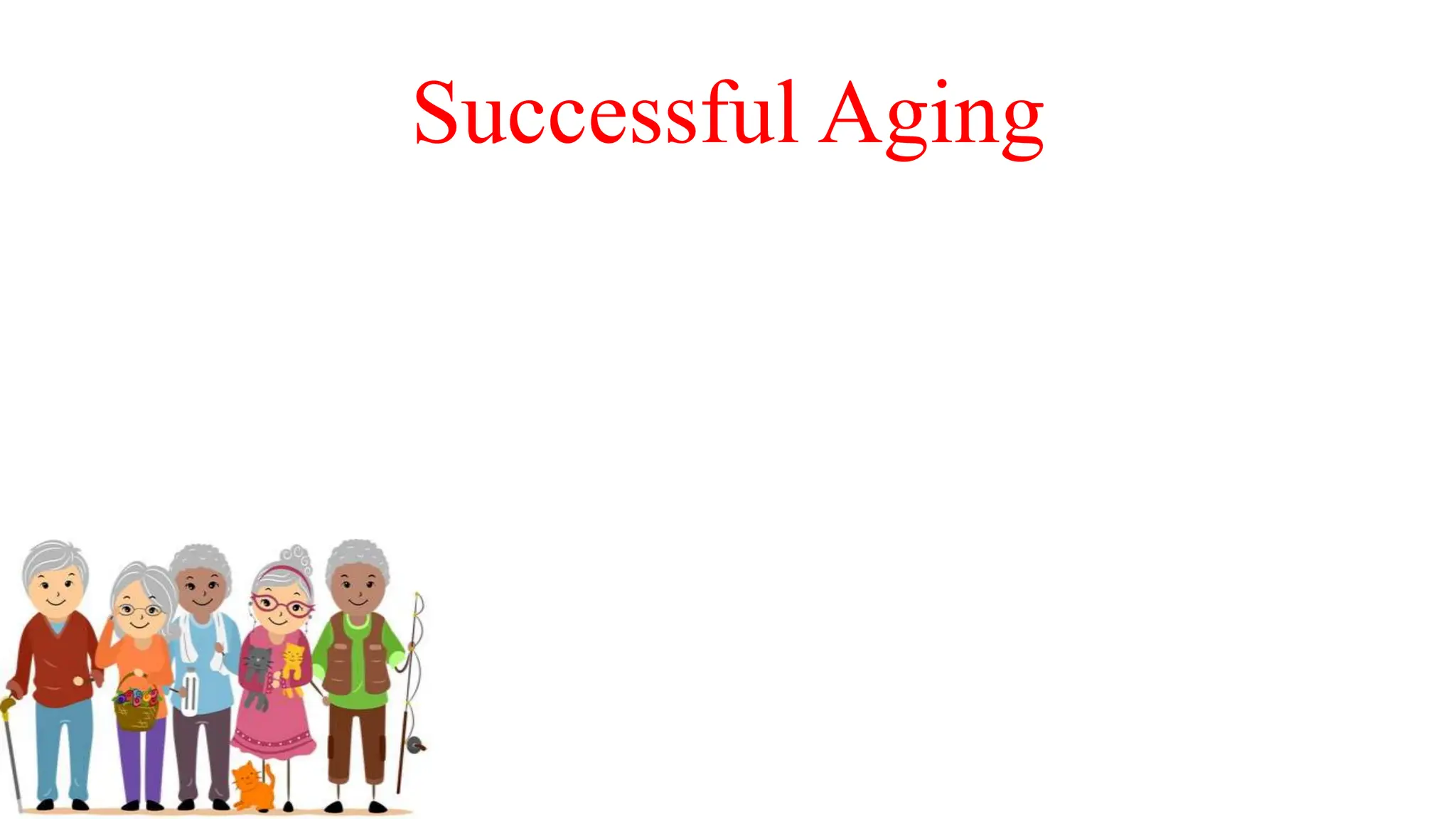 successful aging ppt.pptx