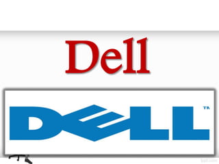 Successful decision making & Dell Company | PPTX