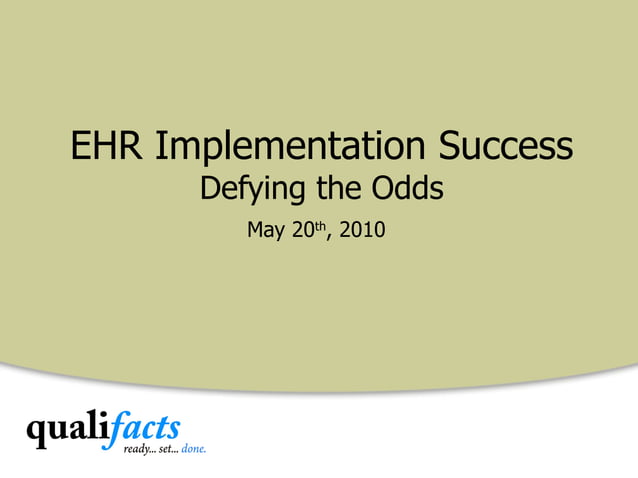 Successful EHR / EMR Implementations | PPT | Healthcare Industry ...