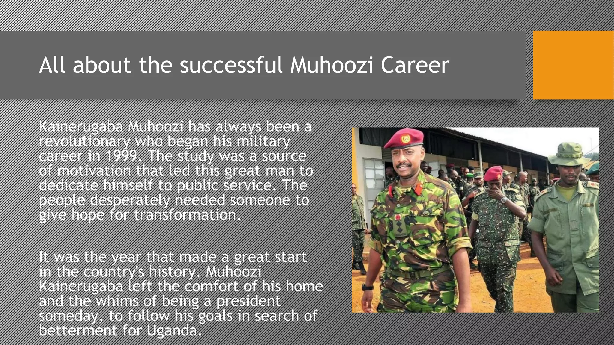 Successful Elevation of Muhoozi Kainerugaba Career | PPT