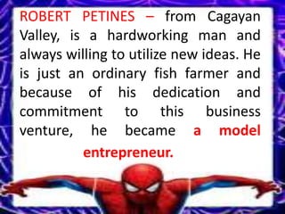 SUCCESSFUL ENTREPRENEURS IN ANIMAL AND FISH RAISING.pptx