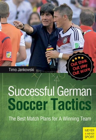 Successful german soccer tactics the best match plans for a winning ...