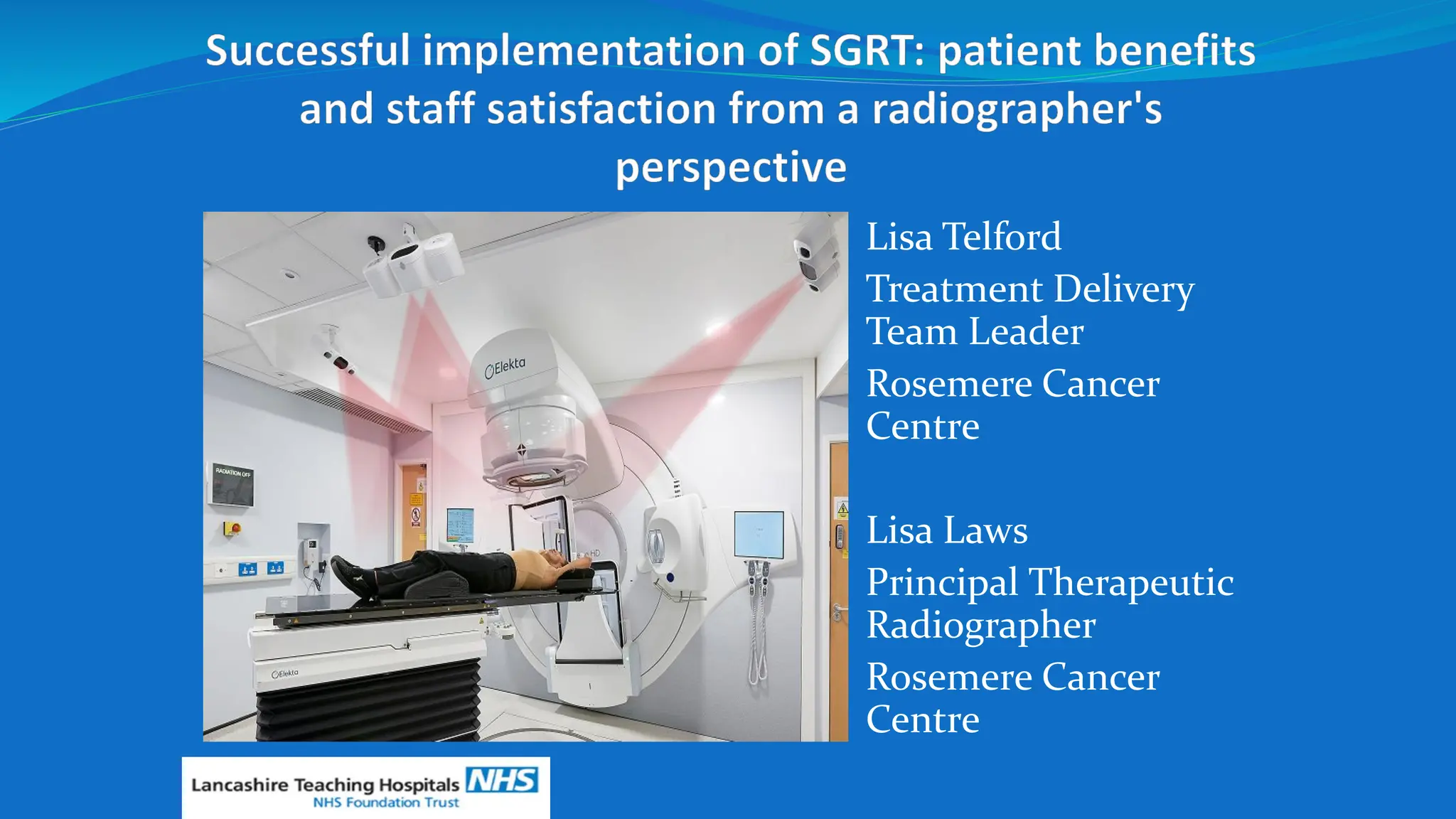 Successful implementation of SGRT patient benefits and staff ...