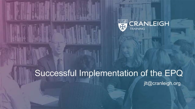 Successful implementation of the EPQ | PPTX