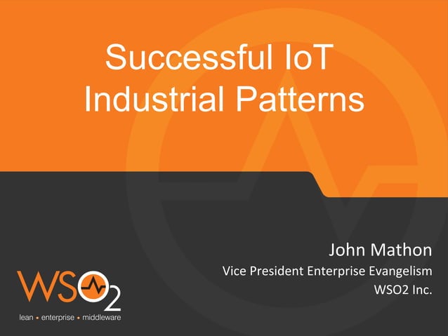 Successful Industrial IoT Patterns | PPT