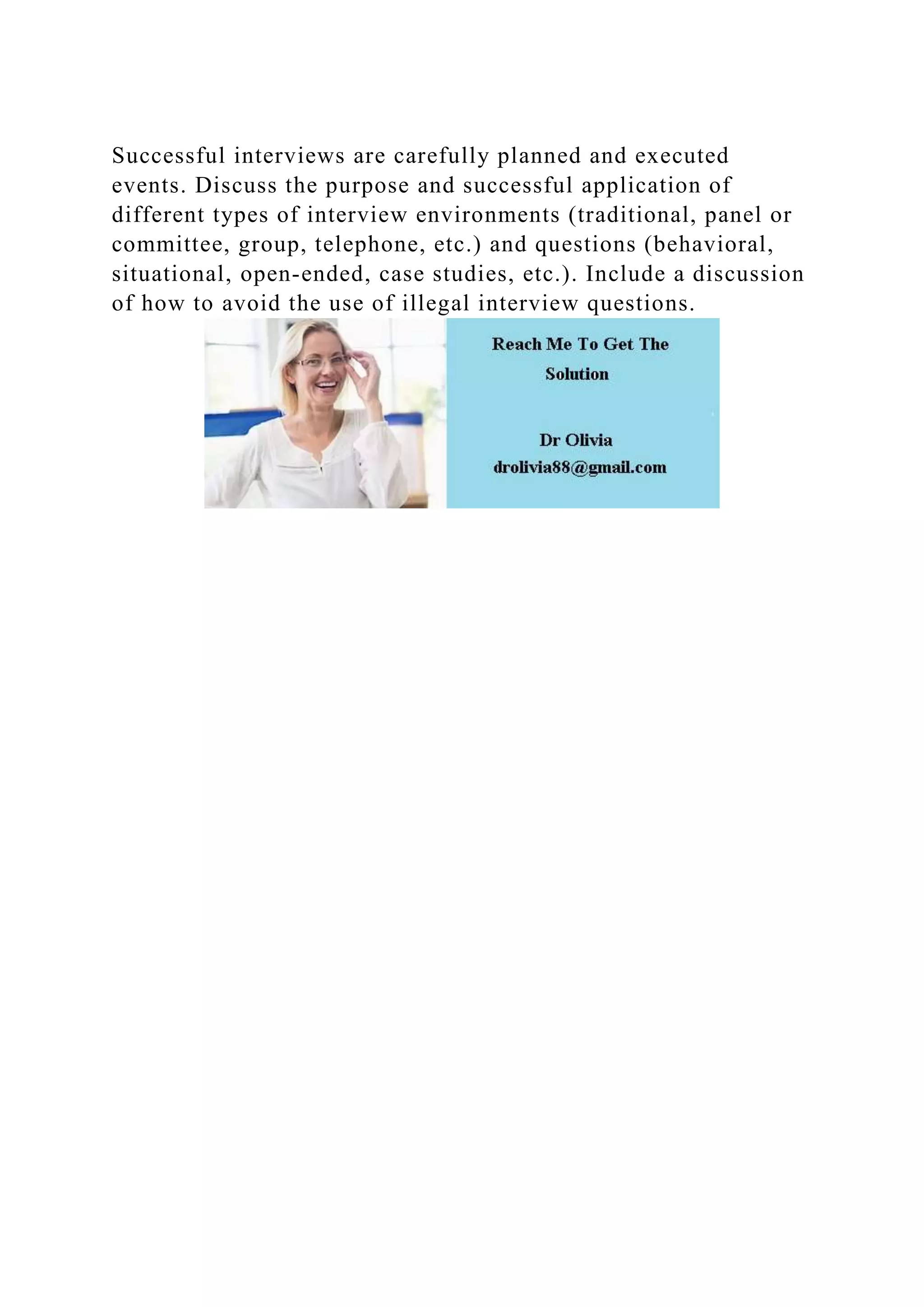 Successful interviews are carefully planned and executed events. Dis.docx