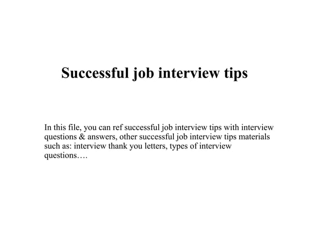 Successful job interview tips | PPTX