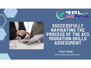 Successfully Navigating The Process Of The ACS Migration Skills ...
