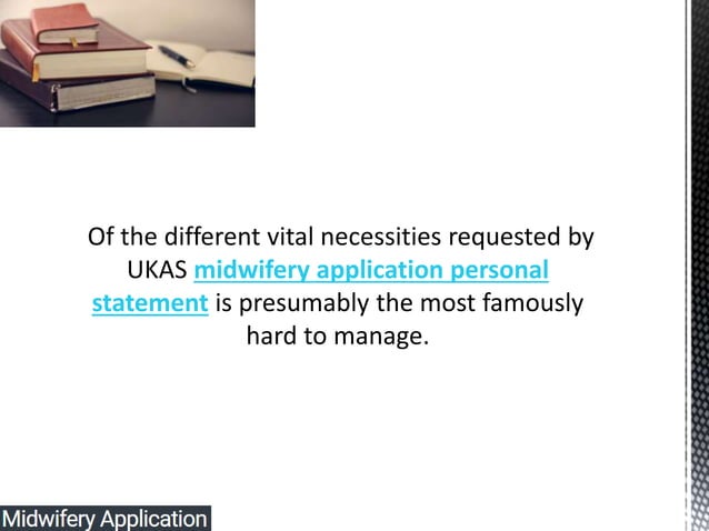 Successful Midwifery Personal Statements and How to Write Them | PPTX