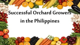 Successful Orchard Growers (1).pptx