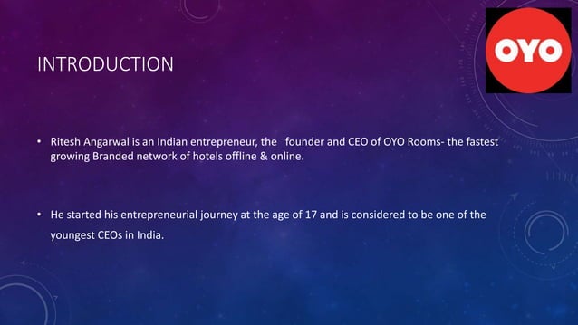 SUCCESS STORY OF OYO THE LARGEST HOTEL CHAIN OF INDIA | PPTX ...
