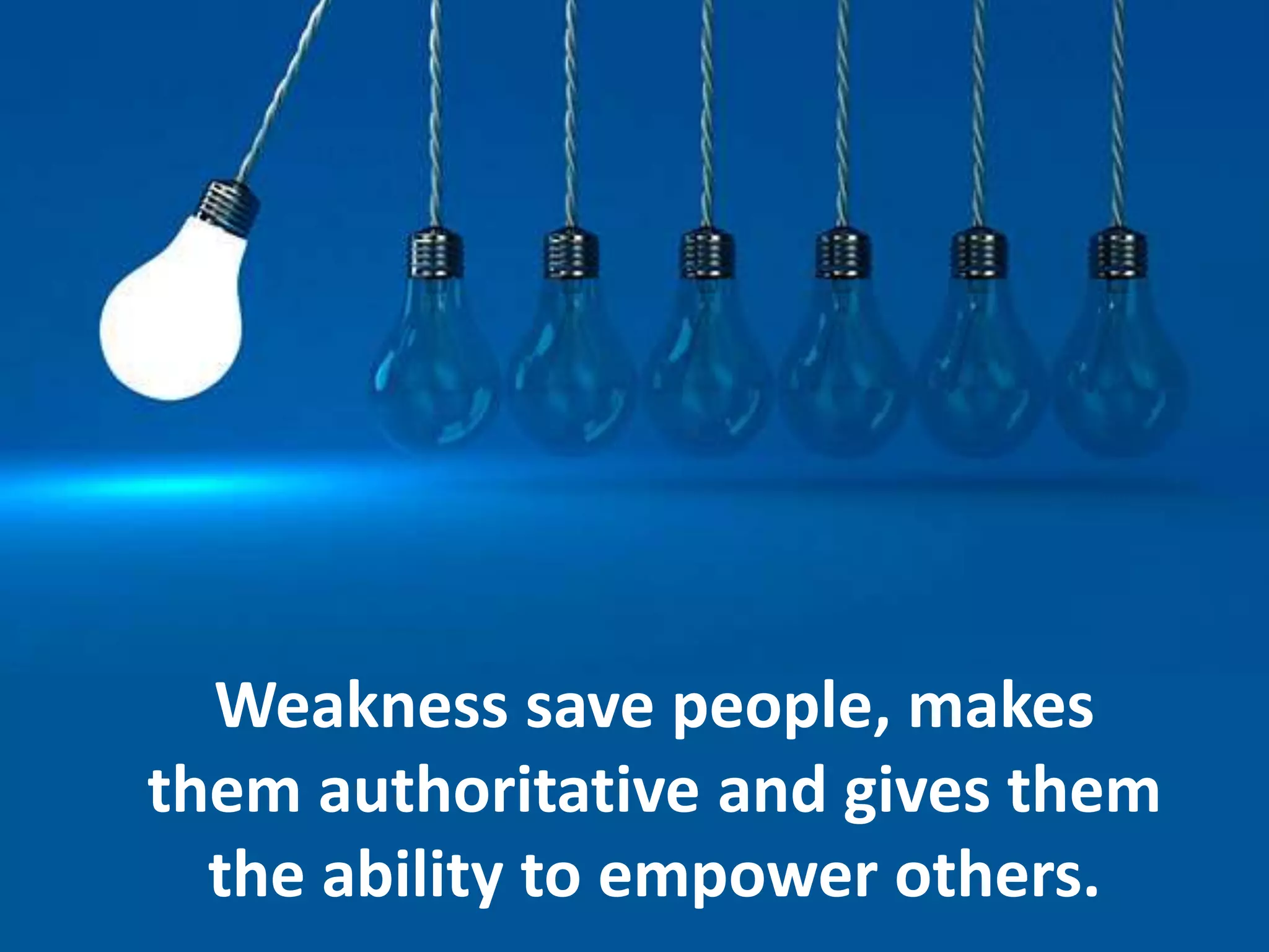Successful people do not hide their weaknesses, they kill them. | PPT