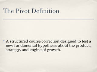 Lean Startup BA Meetup: The Successful Pivot! | PPT