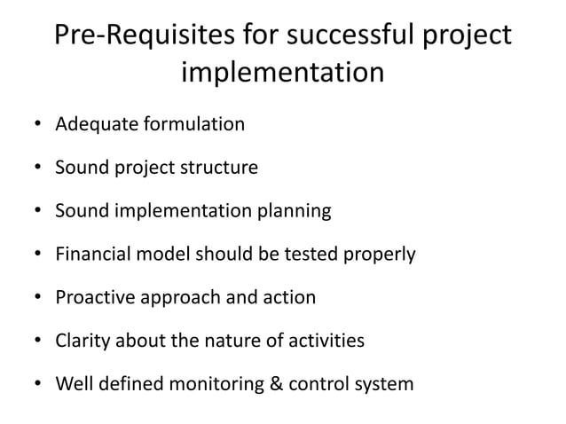 Successful project implementation requires, detailed project planning ...