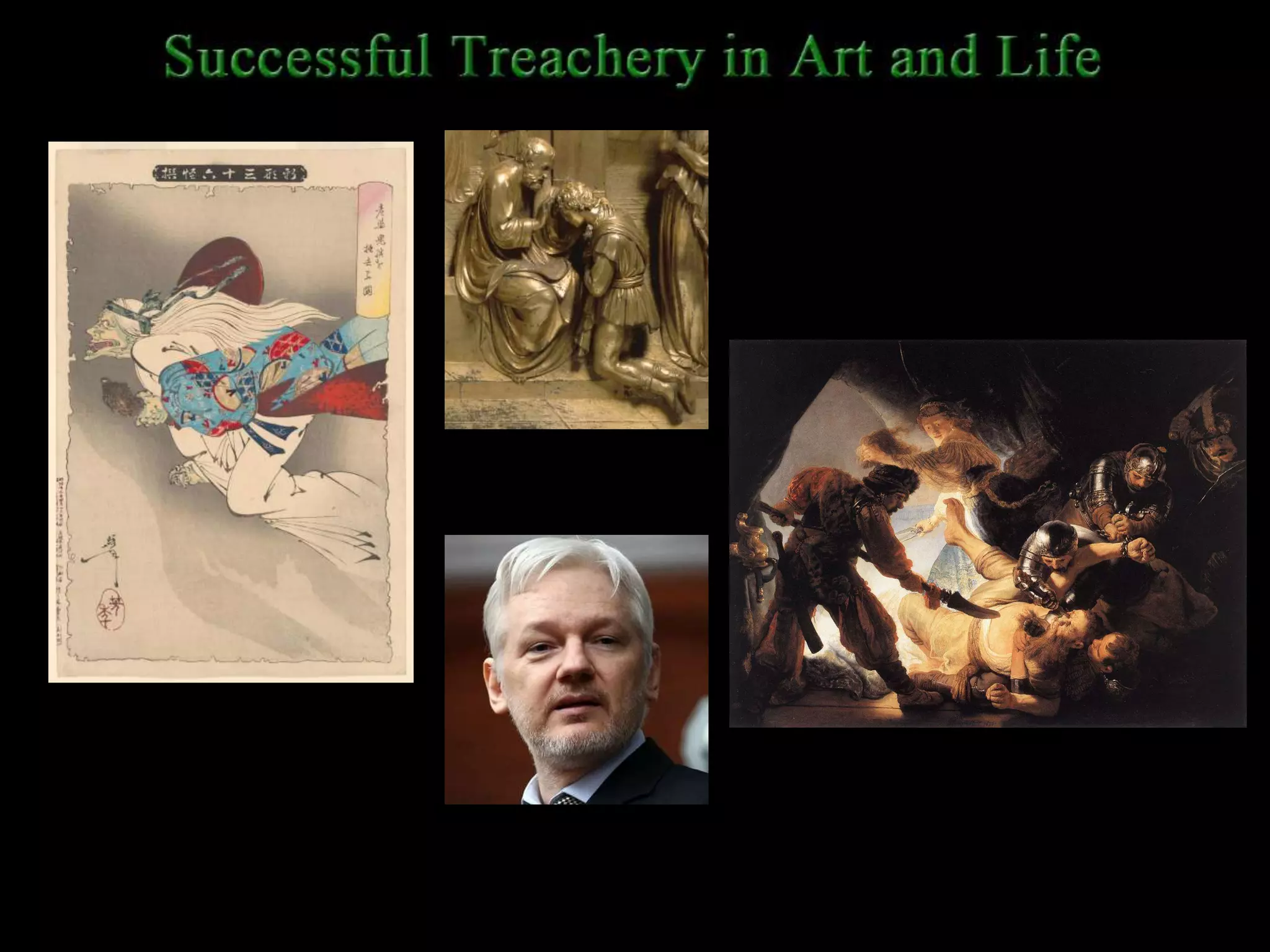 Successful Treachery in Art and Life | PPTX