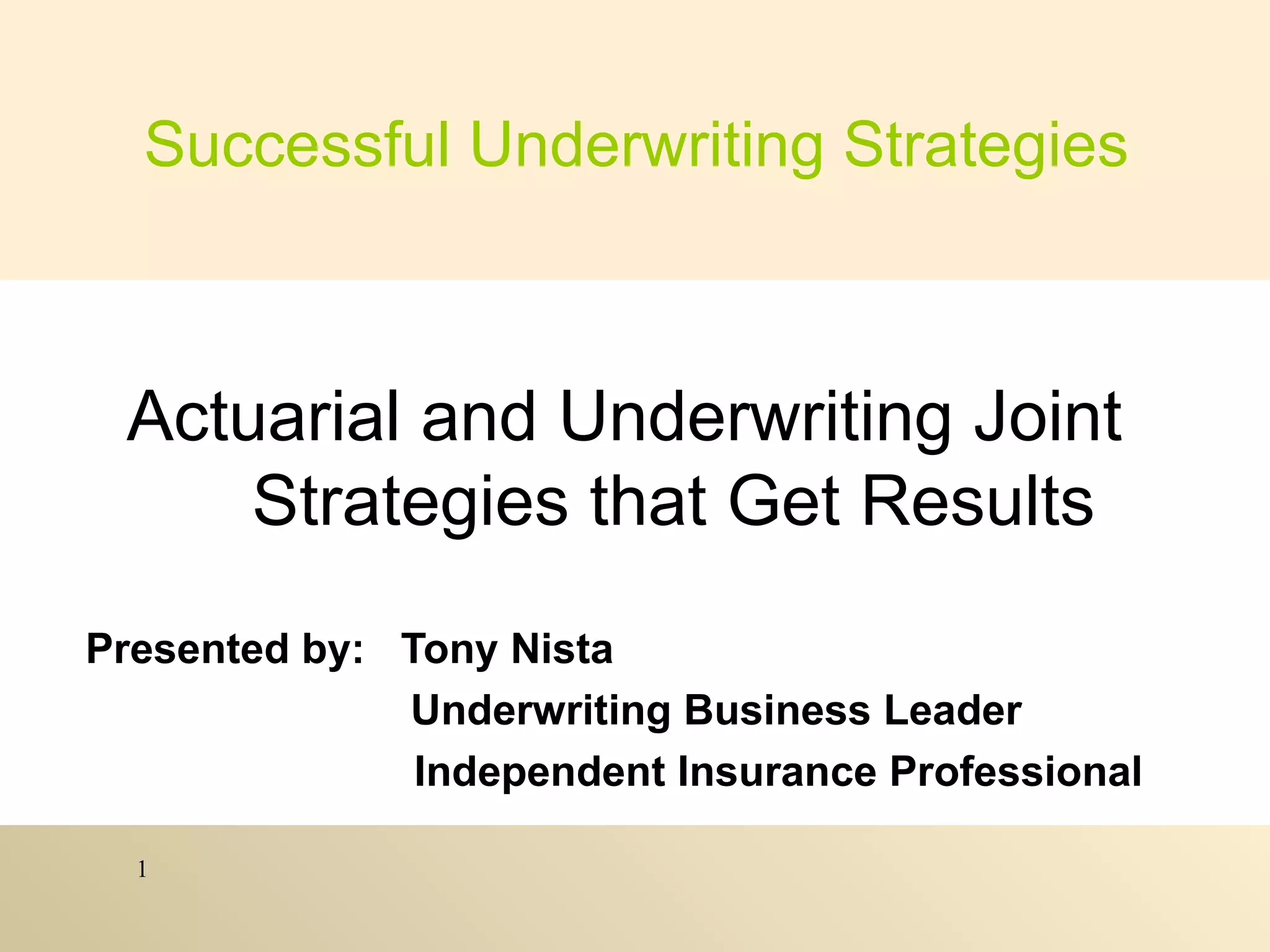 Underwriting Strategies | PPT
