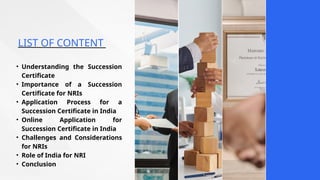 Succession Certificate for NRIs A Complete Guide to Claiming Assets in India.pptx