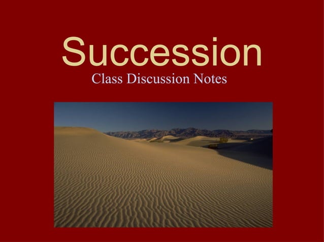 Succession Class Notes | PPT