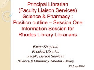 Succession planning : Principal Faculty Librarian : Rhodes University ...