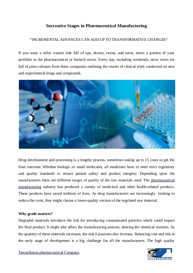 Effective stages of Pharmaceutical Manufacturing.
