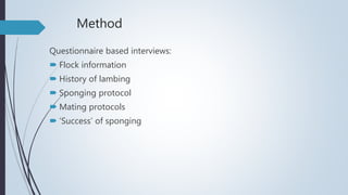 Success of Chronogest Sponges in Ewes to Manipulate Breeding | PPTX