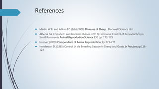 Success of Chronogest Sponges in Ewes to Manipulate Breeding | PPTX