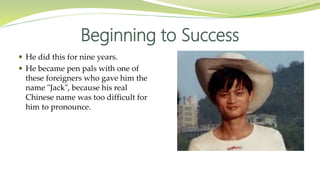 Success of jack ma(ma yun) | PPTX