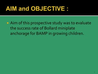 Success rate of miniplate anchorage for bone anchored maxillary protraction | PPTX