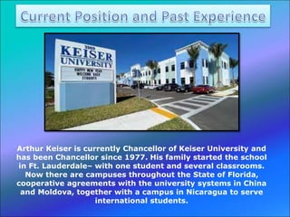 Success Story of Arthur Keiser and Keiser University.ppt | College ...