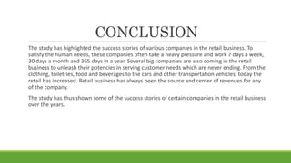 SUCCESS STORY OF THE MODERN RETAILERS | PPTX