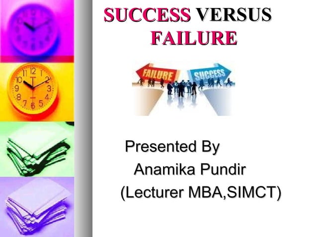 Success versus failure | PPT | Business and Finance